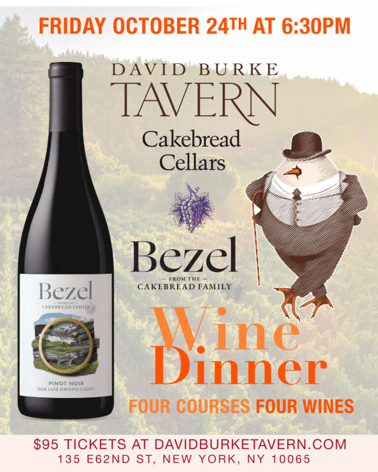10/24 Cakebread Cellars + David Burke Tavern Dinner - Chef David Burke
